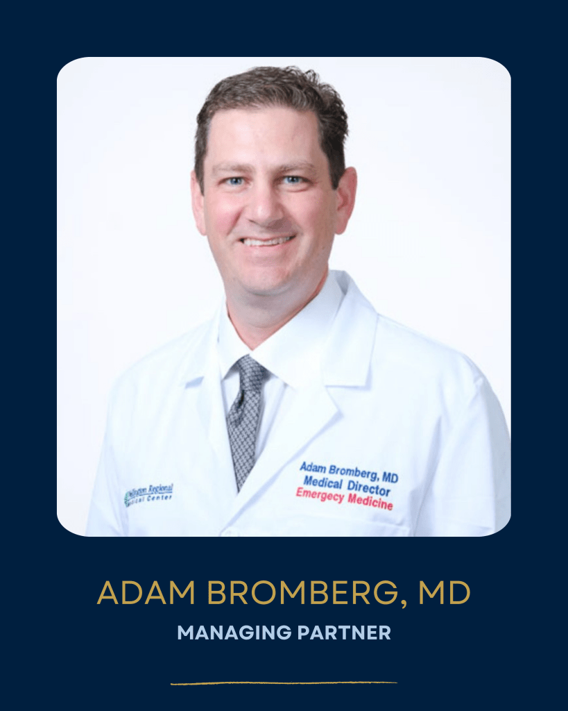 Meet Dr. Adam Bromberg: Expert in Emergency Medicine Leadership